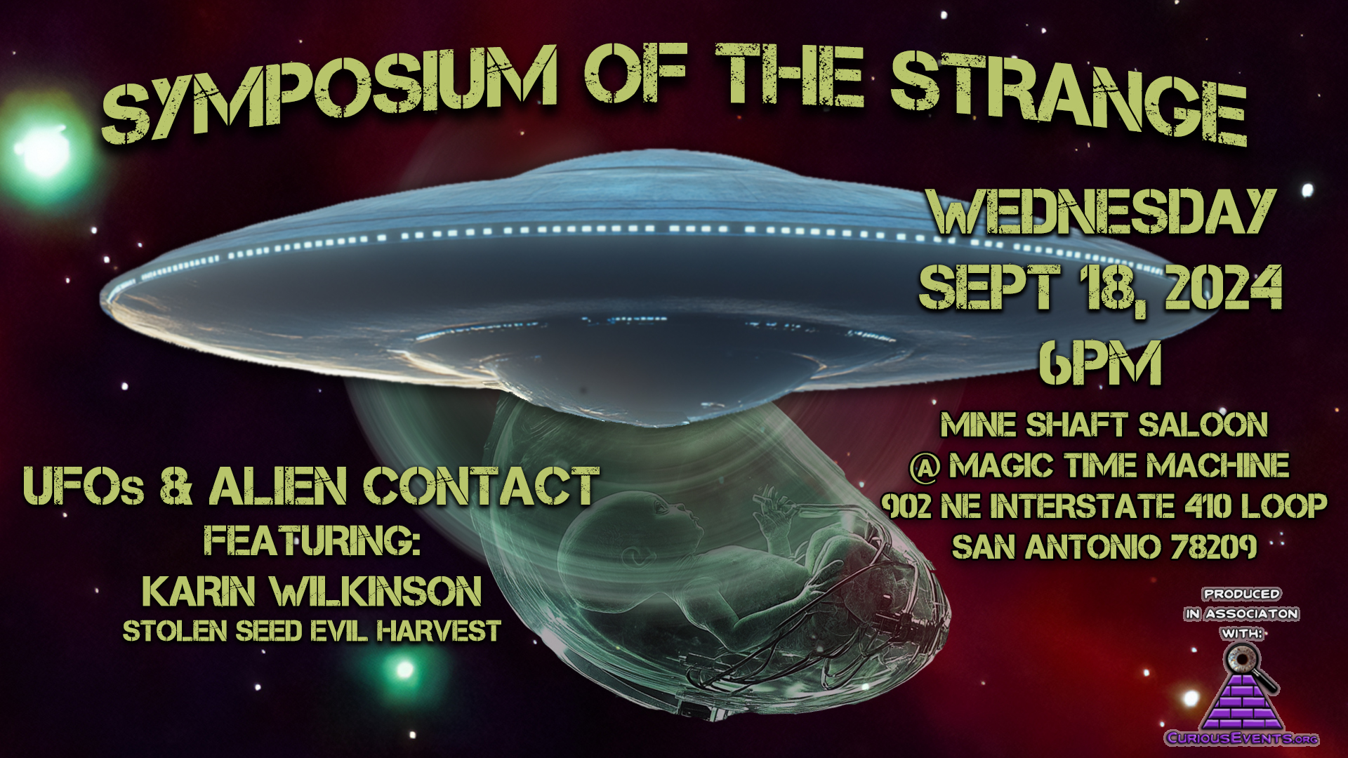 Wed Sept 18th 2024 Symposium of the Strange ~ UFOs, Abduction, & Alien ...